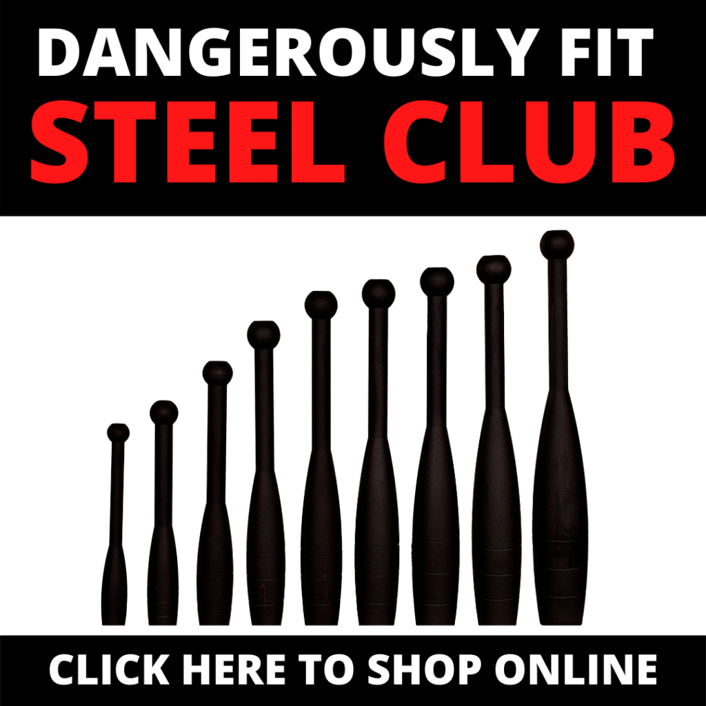 Holding The Steel Club - Dangerously Fit Clubbells